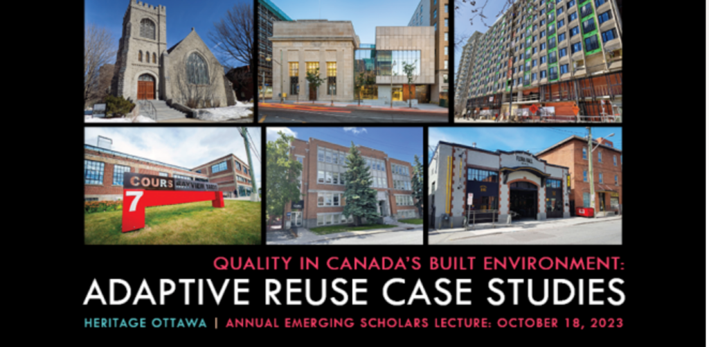 Heritage Ottawa Event: Quality in Canada’s Built Environment-Adaptive ...
